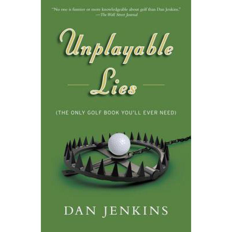 Unplayable Lies: Golf Stories