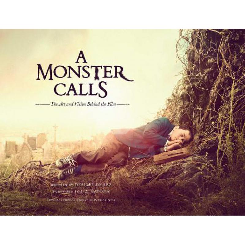 A Monster Calls: The Art and Vision Behind t...