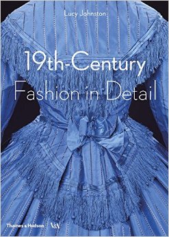 19th-Century Fashion in Detail 19世纪时装 英文原版