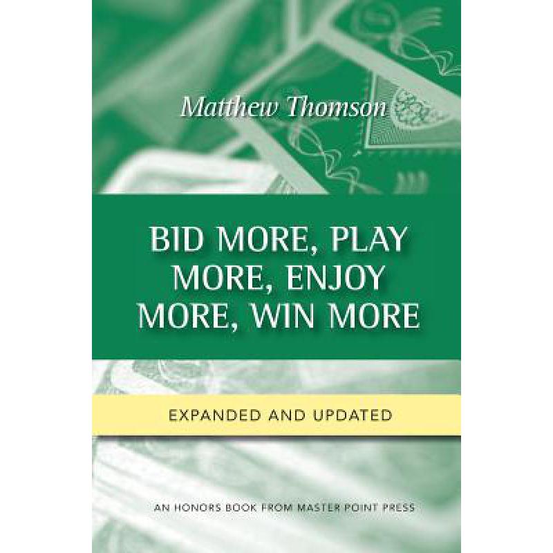 Bid More, Play More, Enjoy More, Win More: S...