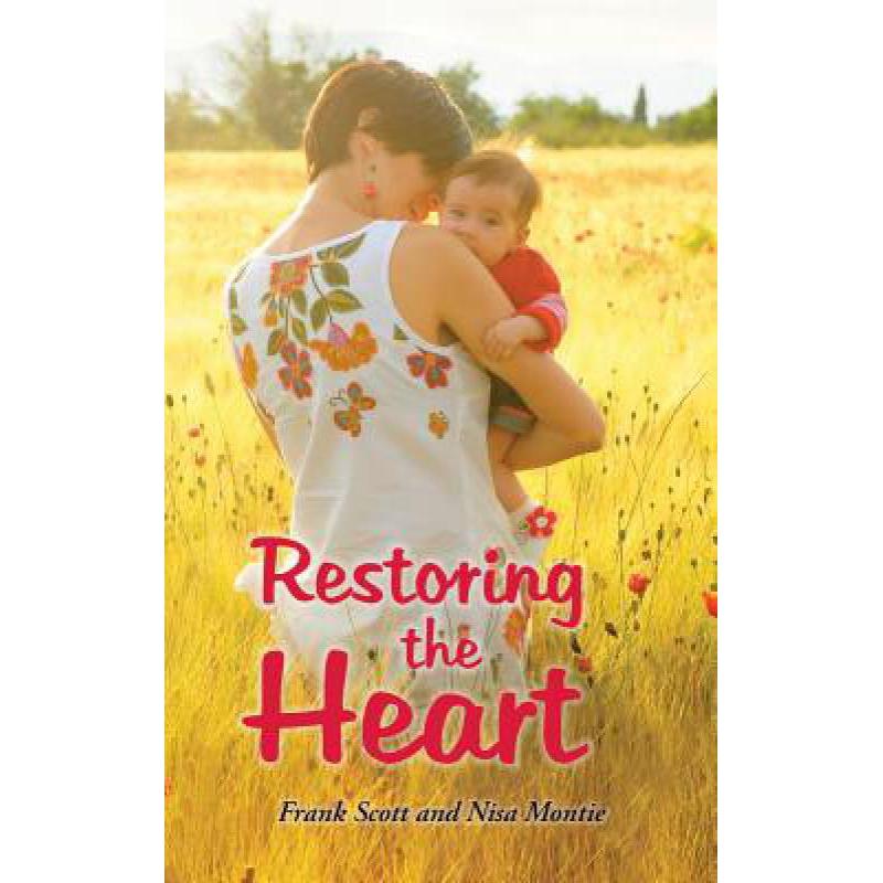 Restoring the Heart
