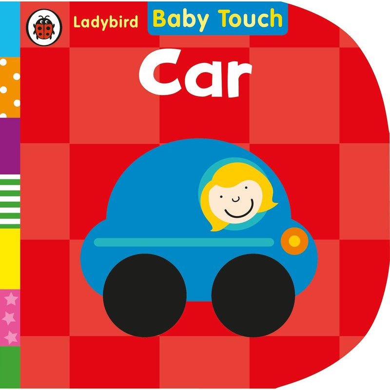 英文原版 Ladybird Baby Touch Car 幼儿纸板触摸书 宝宝感官认知 儿童汽车书