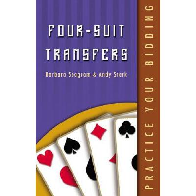 Practice Your Bidding: Four-suit Transfers