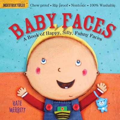 _英文原版 Indestructibles: Baby Faces防水无毒可咬婴幼儿玩具书：娃娃脸