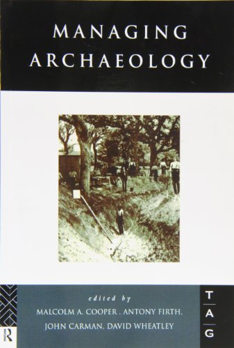 Managing Archaeology