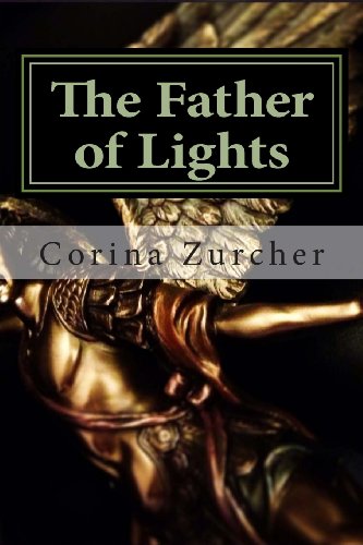 The Father of Lights: Book II