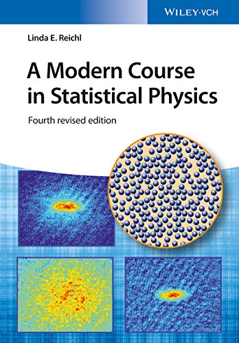 现代统计物理学课程 A Modern Course In Statistical Physics 4E [Wiley物理和天文]