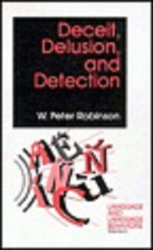 Deceit, Delusion, and Detection