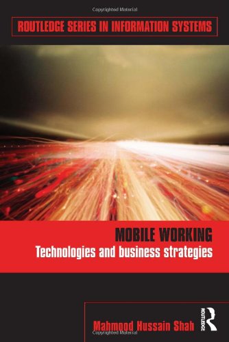Mobile Working: Technologies and