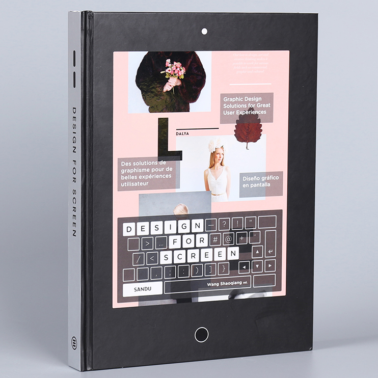 Design for Screen 移动万花筒-界面UI设计交互设计案例网页设计原理与方法书籍 英文版