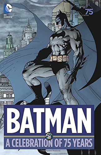 Batman: A Celebration of 75 Years 英文原版