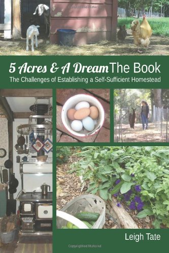5 Acres & a Dream the Book: T