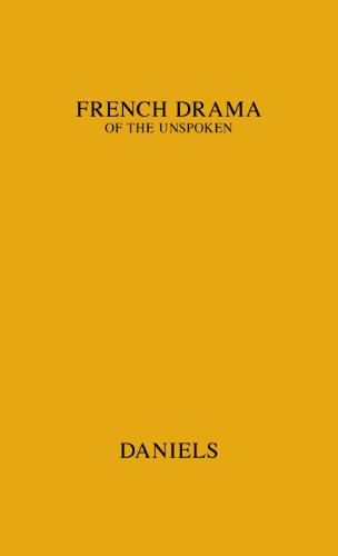 The French Drama of the Unspoken