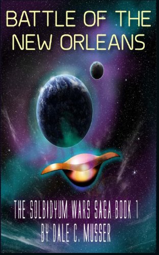 Solbidyum Wars Saga Book 1: Battle of