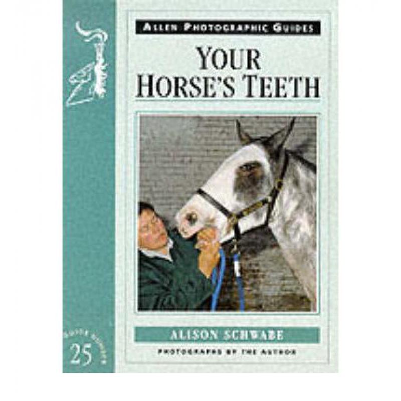 Your Horse's Teeth No 25