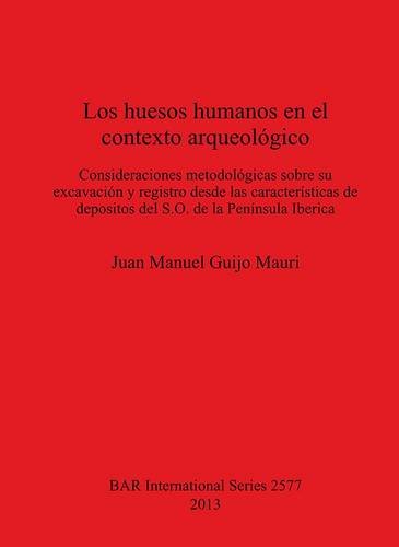 Los Huesos Humanos En El Context