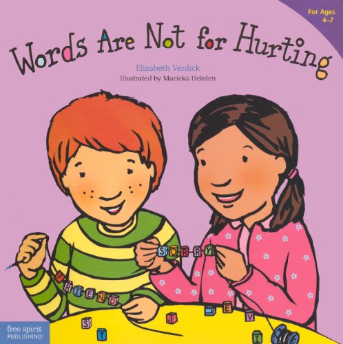 Words Are Not for Hurting