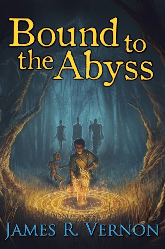 Bound to the Abyss: Book 1: Into the