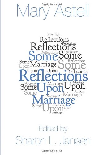 Some Reflections Upon Marriage