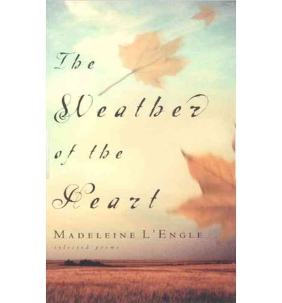 The Weather of the Heart