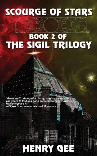 Scourge of Stars: Book Two of the Sigil