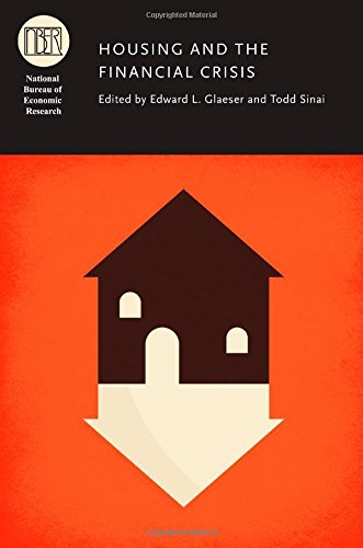 Housing and the Financial Crisis