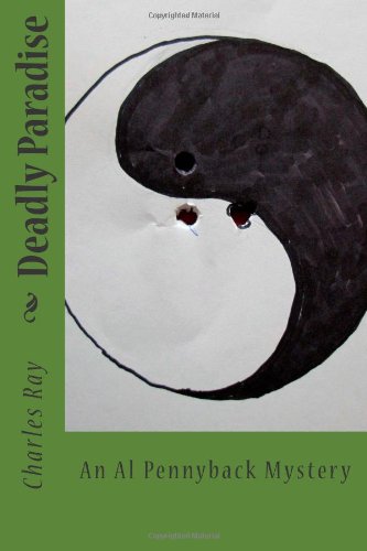 Deadly Paradise: An Al Pennyback