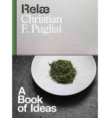 Relae: A Book of Ideas 英文原版