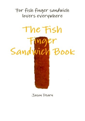 The Fish Finger Sandwich Book