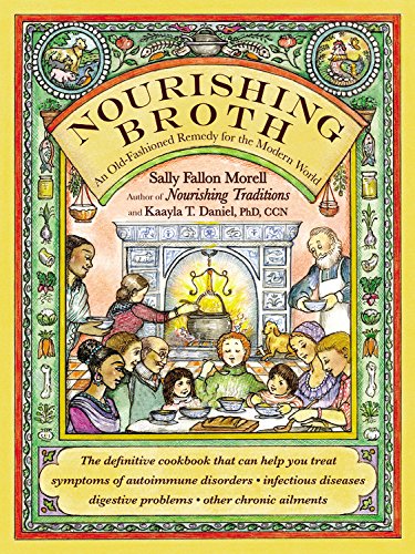 Nourishing Broth: An Old-Fashion