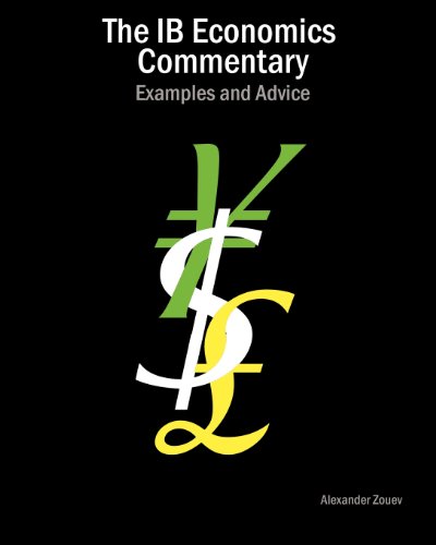 The Ib Economics Commentary: Examples