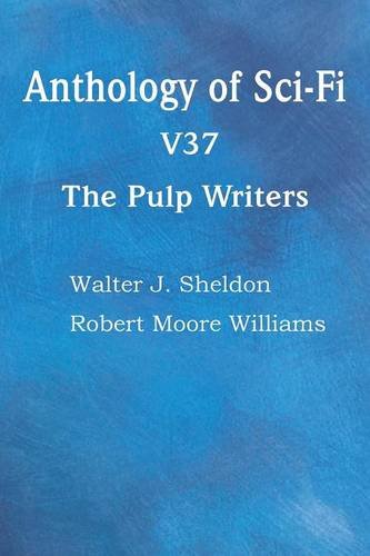 Anthology of Sci-Fi V37, the Pulp