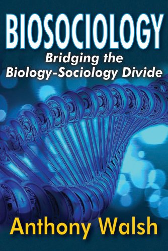 Biosociology: Bridging the