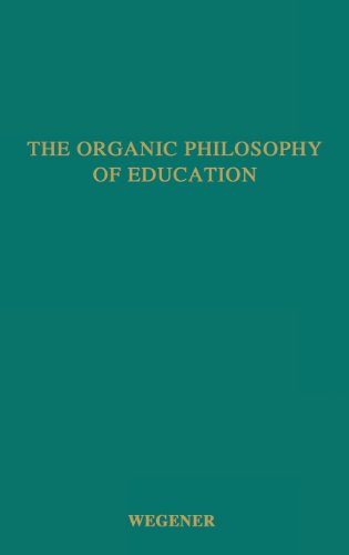 The Organic Philosophy of