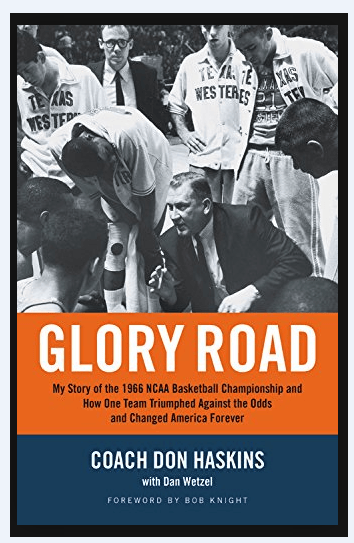 Glory Road: My Story of the 1966 NCAA