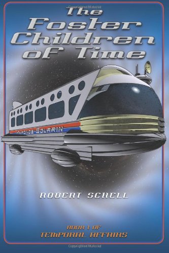The Foster Children of Time