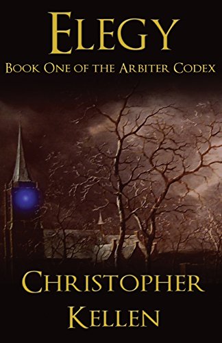 Elegy: Book One of the Arbiter