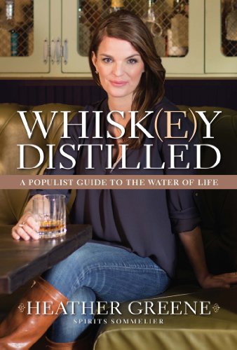 Whiskey Distilled: A Populist Guide to