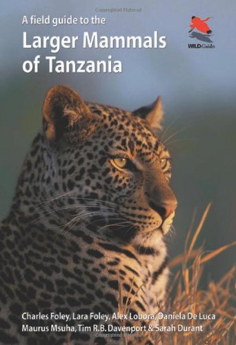 A Field Guide to the Larger Mammals of
