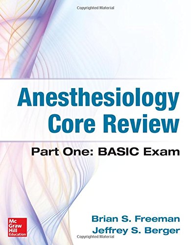 Anesthesiology Core Review