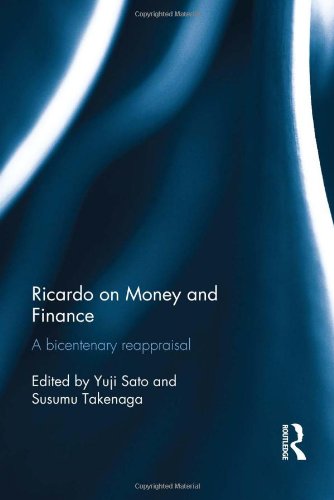 Ricardo on Money and Finance: A