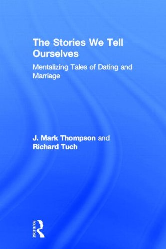 The Stories We Tell Ourselves: