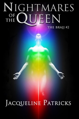 Nightmares of the Queen: Book Two of the