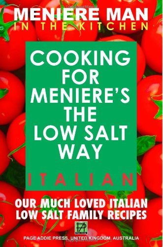 Meniere Man in the Kitchen. Cooking for