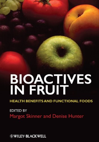 Bioactives in Fruit: Health Benefits and