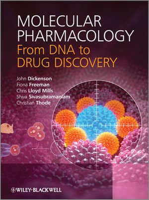 Molecular Pharmacology: From DNA to Drug