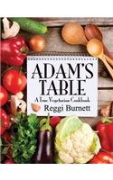 Adam's Table: A True Vegetarian