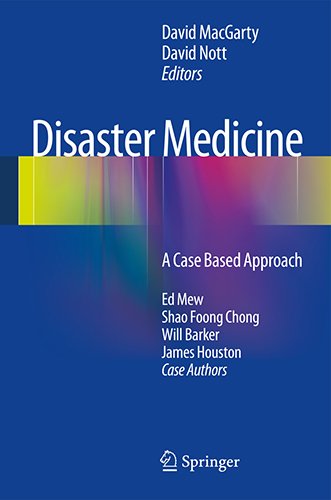 Disaster Medicine: A Case Based