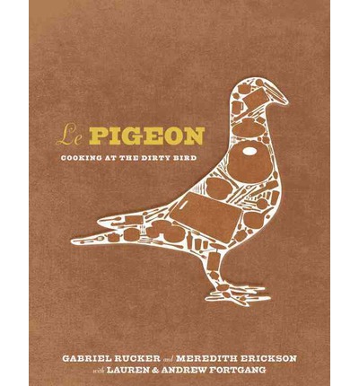 Le Pigeon Cooking at the Dirty Bird