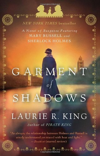 Garment of Shadows: A Novel of Suspense